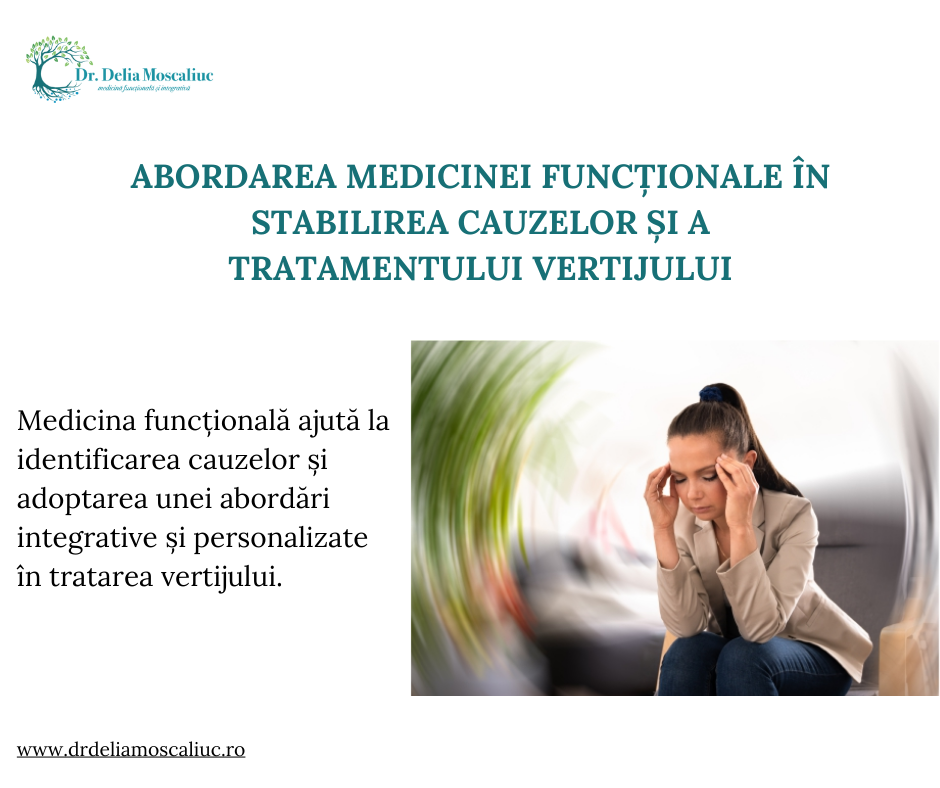 Cauzele vertijului și abordarea tratamentului cu medicina funcțională